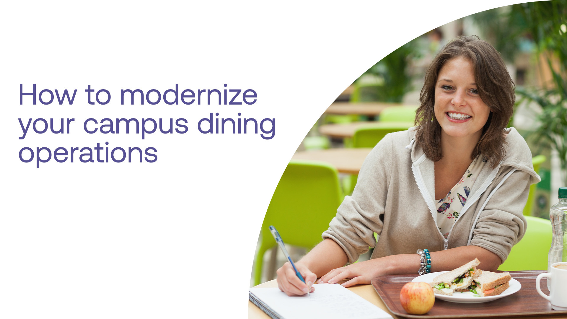 How to Modernize Your Campus Dining Operations - FullCount